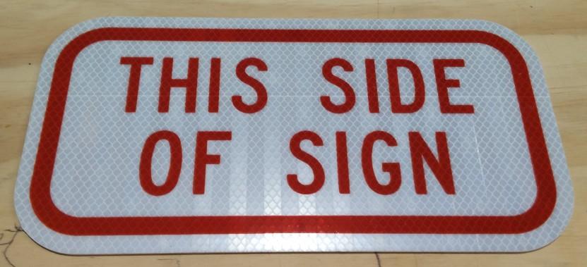 This Side Of Sign (R7-202) - Traffic Signs — Traffic Depot